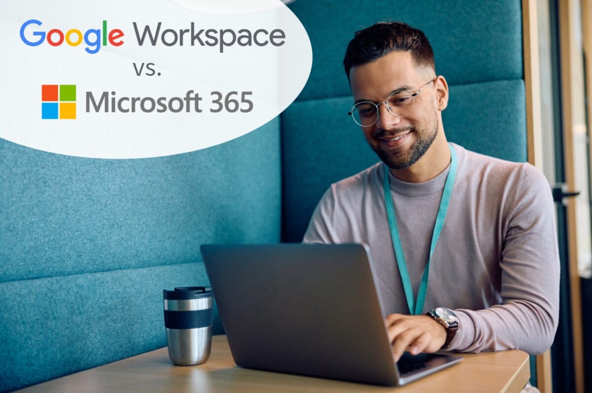Google Workspace vs Microsoft 365: Which Is Better?